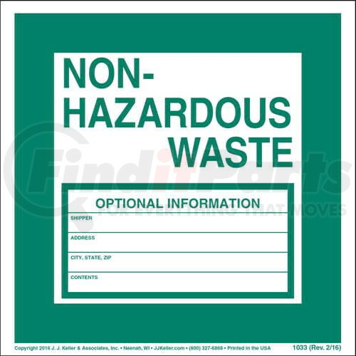 1033 by JJ KELLER - Non-Hazardous Waste Labels - Vinyl, Single Sheet (1 ...